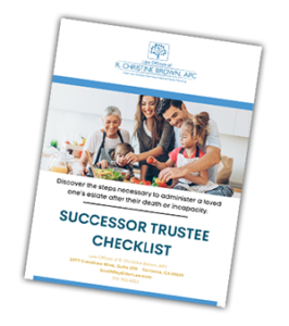 Trust Administration Checklist | South Bay Elder Law